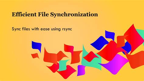 Efficient File Synchronization With Rsync