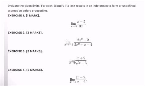 Solved Evaluate The Given Limits For Each Identify If A Chegg