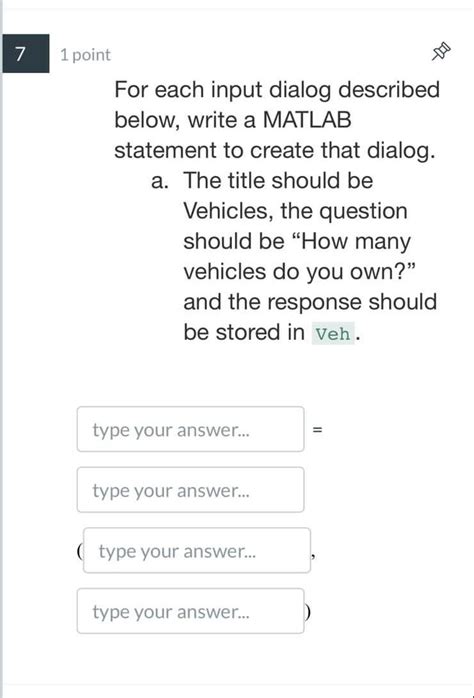 Solved 县 4 1 Point Write A Matlab Statement That Results In
