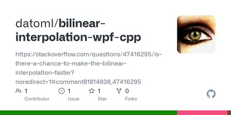 Github Datoml Bilinear Interpolation Wpf Cpp Https Stackoverflow Questions Is