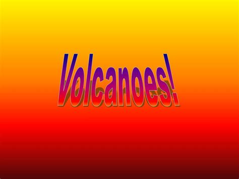 PPT Volcanoes PowerPoint Presentation Free Download ID