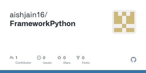 Github Aishjain Frameworkpython