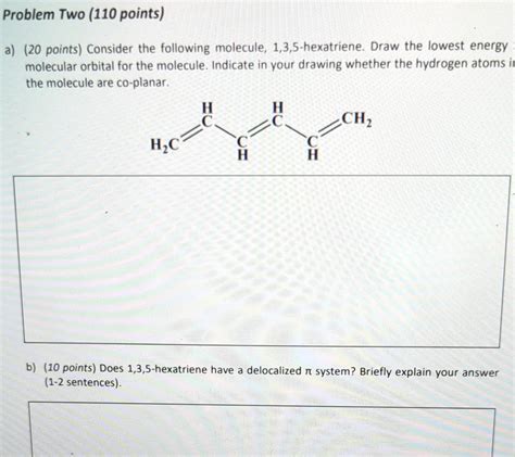 Solved A 20 Points Consider The Following Molecule