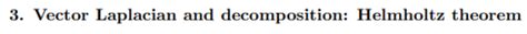 Solved 3 Vector Laplacian And Decomposition Helmholtz