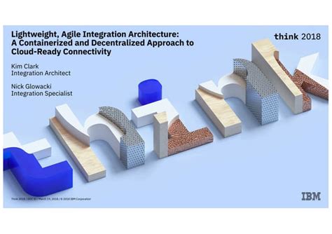 Agile Integration Architecture A Containerized And Decentralized