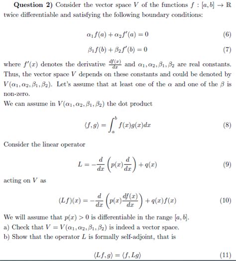 Question 2 Consider The Vector Space V Of The Chegg Com