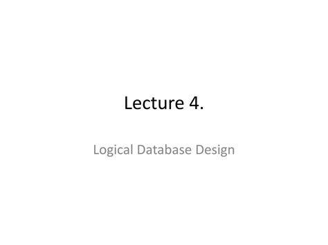 Solution Lecture 4 Logical Database Design Studypool