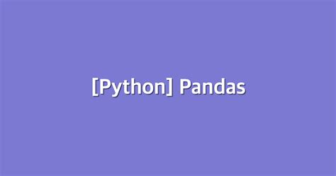 Python Pandas
