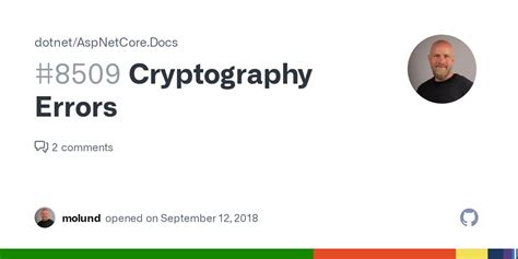 Cryptography Errors · Issue 8509 · Dotnetaspnetcoredocs · Github