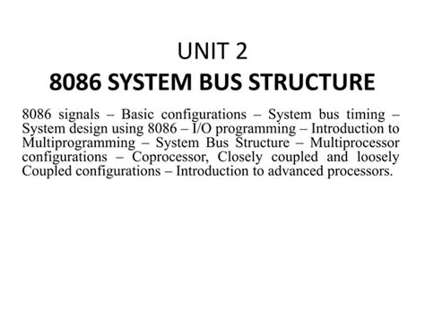 Unit 2 8086 System Bus Structure Pptx