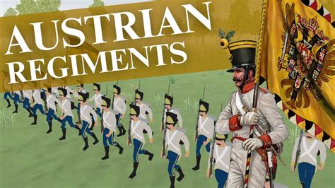 Austrian Regiments Napoleonic Wars Youtube