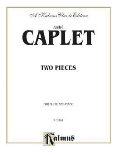 Two Pieces Parts By André Caplet 2001 Trade Paperback For Sale