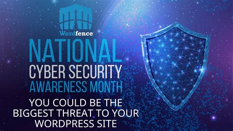 National Cyber Security Awareness Month You Could Be The Biggest