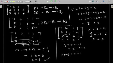 Find The Value Of K And Solve For The System Of Linear Equations If It Has Non Unique Solutions