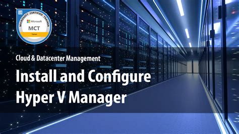 Hướng Dẫn Cài đặt Microsoft Hyperv Master Learning Hub