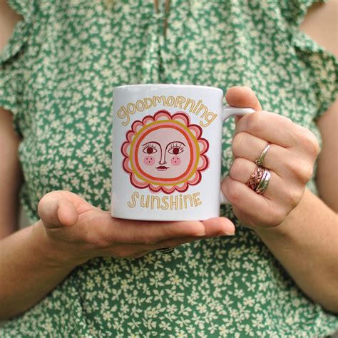 Cute Coffee Mug Good Morning Sunshine Coffee Lover T For Her Sun
