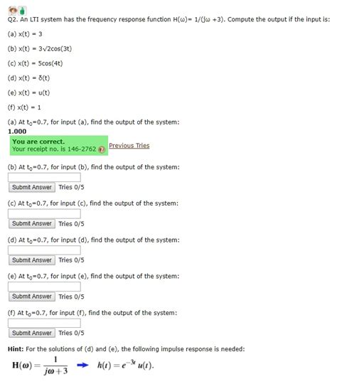 Solved Q2 An Lti System Has The Frequency Response Function Hw 1jw 3 Compute The