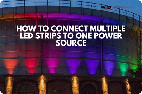 How To Connect Multiple Led Strips To One Power Source ⚡️🔌 Wired4signs Usa