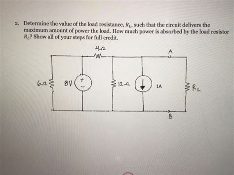 solved determine the value of the load resistance r l such
