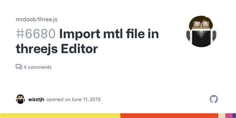 import mtl file in threejs editor · issue 6680 · mrdoob three js · github