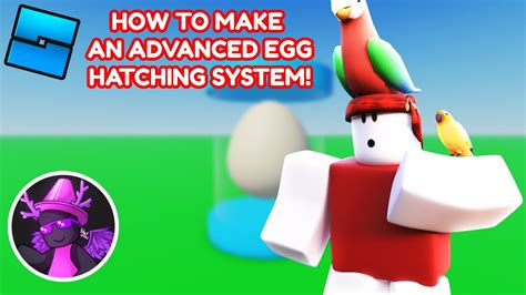 How To Make An Advanced Egg Hatching System In Roblox Studio Part 1