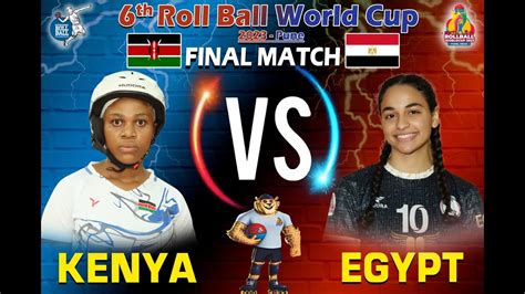 6th Roll Ball World Cup 2023 Kenya Vs Eygpt Final Youtube
