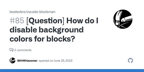 [question] how do i disable background colors for blocks · issue 85