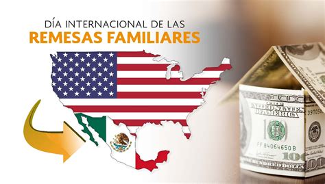 Día Internacional De Las Remesas Familiares Banco Del Bienestar
