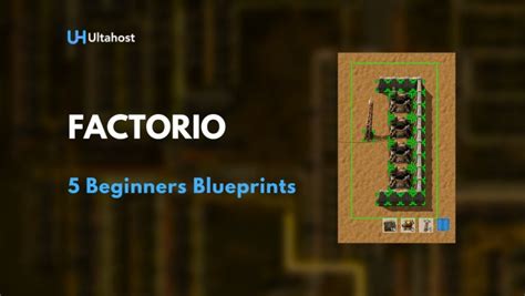 Factorio 5 Easy Blueprints To Start Your Journey Ultahost Blog