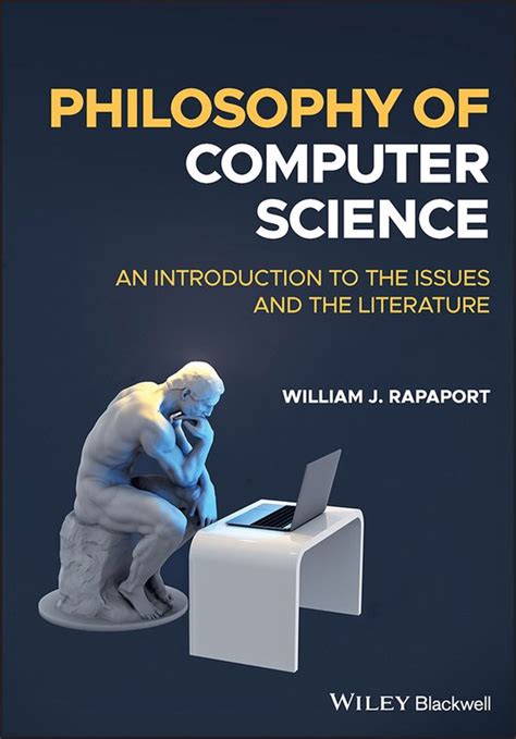 Philosophy Of Computer Science William J Rapaport 9781119891901