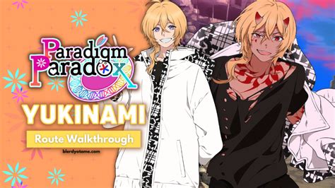 Paradigm Paradox Yukinami Walkthrough Blerdy Otome