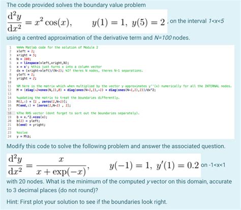 Solved The Code Provided Solves The Boundary Value Problem