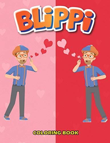 Blippi Coloring Book An Amazing Collection Of Blippi Designs For