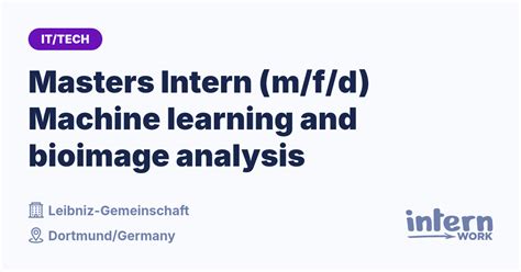 Masters Intern M F D Machine Learning And Bioimage Analysis At Leibniz Gemeinschaft