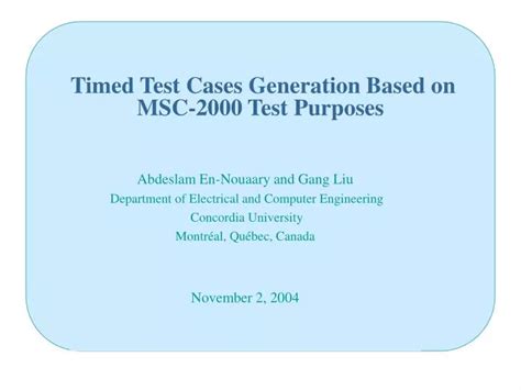 Ppt Timed Test Cases Generation Based On Msc 2000 Test Purposes Powerpoint Presentation Id