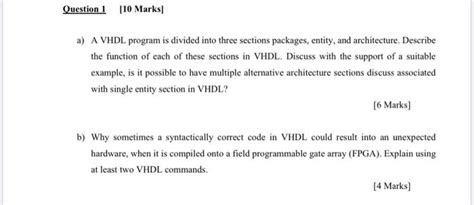 Solved Question 1 10 Marks A A Vhdl Program Is Divided