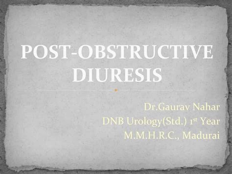 Post Obstructive Diuresis Ppt