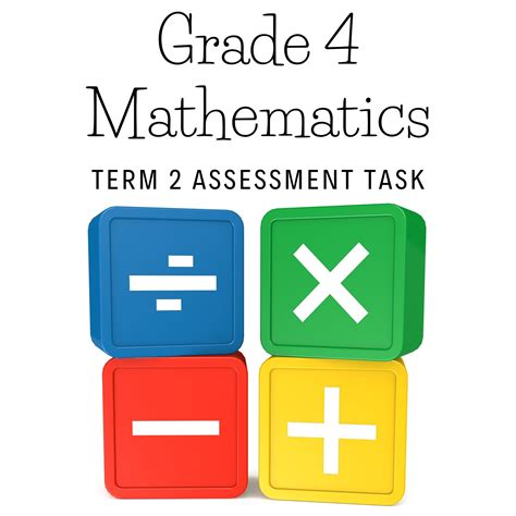 Grade 4 Mathematics Term 2 Assessment Investigation 2025