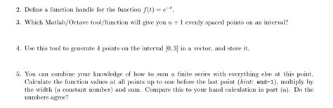 Solved 2 Define A Function Handle For The Function Ft