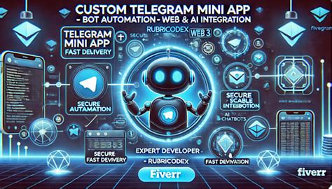 Develop A Custom Telegram Mini App Bot Automation Web3 Integration Ai Chatbot By Rubricodex