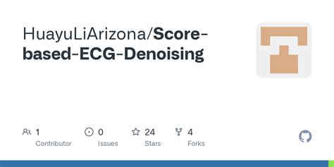Score Based ECG Denoising Main Model Py At Main HuayuLiArizona Score Based ECG Denoising GitHub