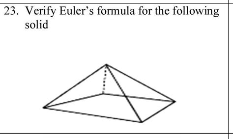 Solved Verify Eulers Formula For The Following Solid
