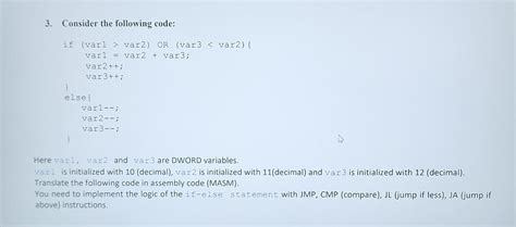 Solved 3 Consider The Following Code If Var1var2 Or