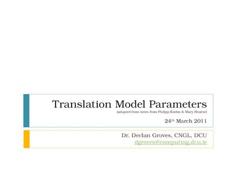 Ppt Translation Model Parameters Adapted From Notes From Philipp