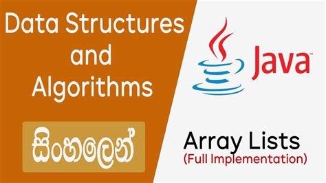 Arraylists Data Structures And Algorithms Sinhala Dynamic Array Youtube