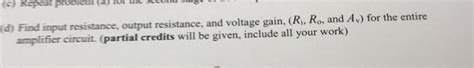 Solved Consider A Multiple Bjt Amplifier Circuit Shown