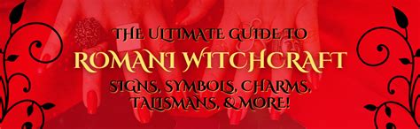 Gypsy Magic The Ultimate Guide To Romani Witchcraft Signs Symbols