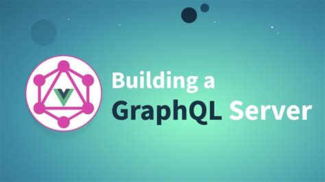 Part 2 Building A Graphql Server Vue Mastery