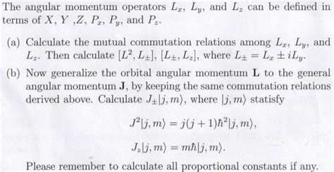 Solved The Angular Momentum Operators Lx Ly And L Can Chegg