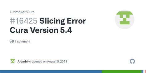 Slicing Error Cura Version 54 · Issue 16425 · Ultimakercura · Github